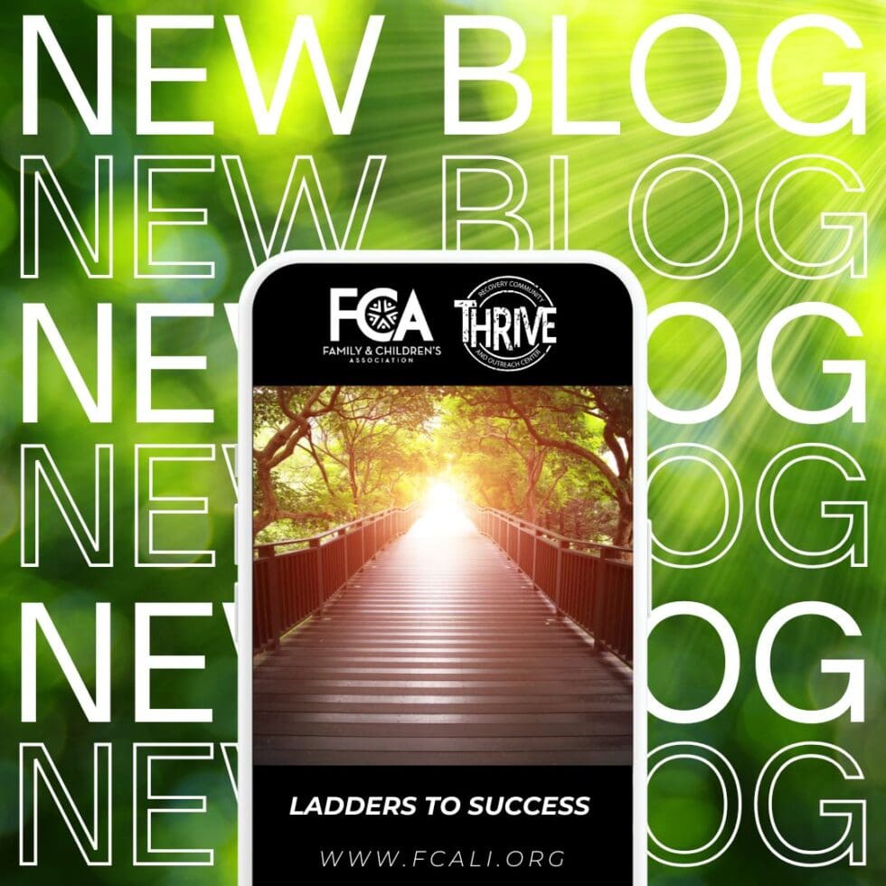 The Ladders to Success | Family & Children's Association